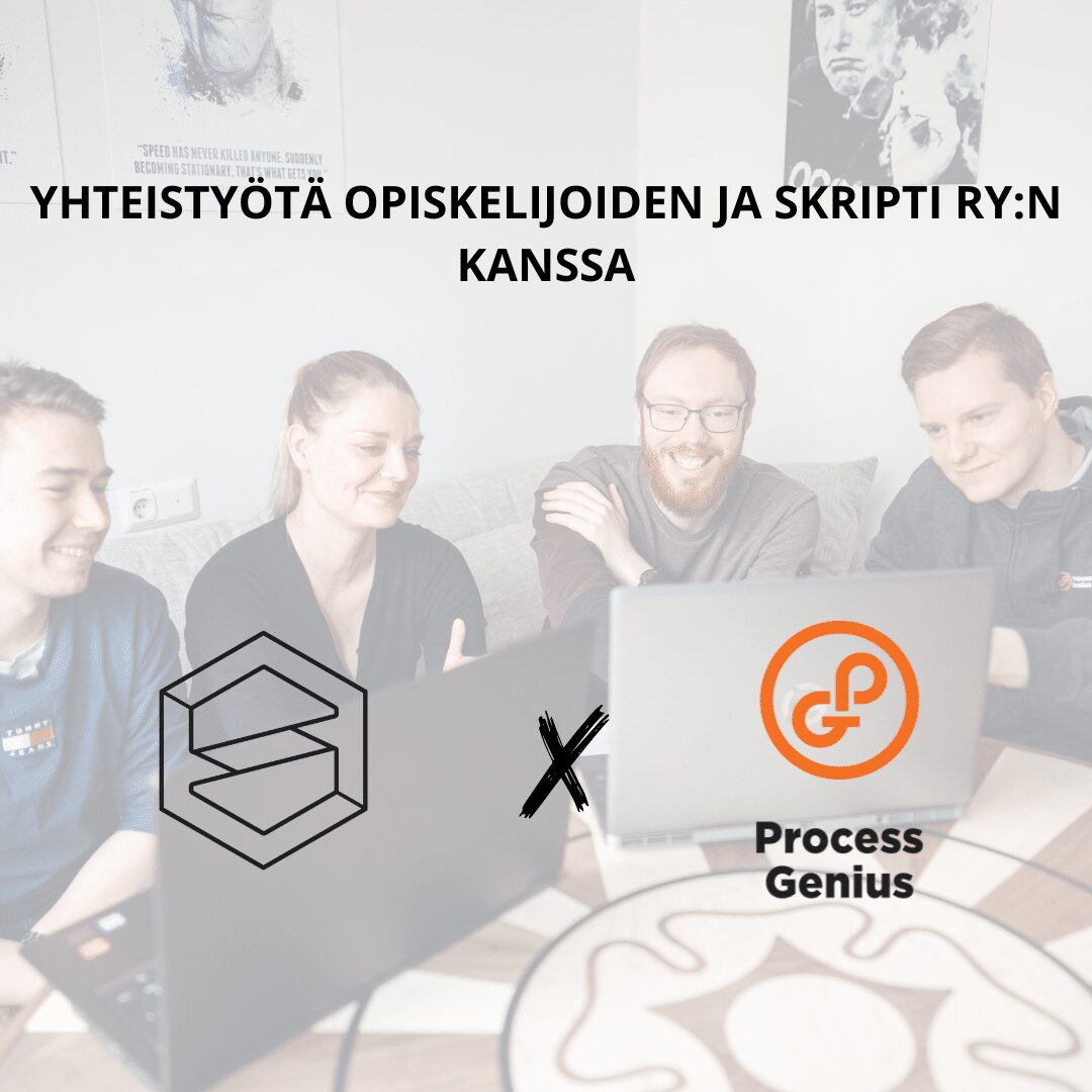 Yhteistyötä opiskelijoiden ja Skripti Ry:n kanssa | Process Genius